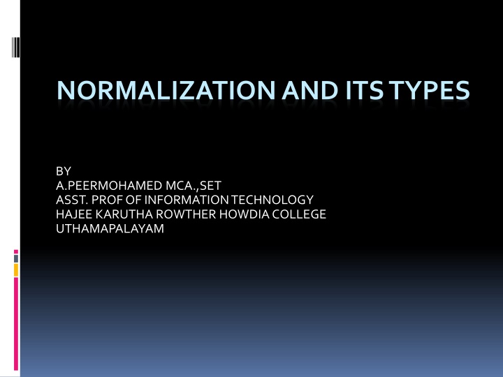 PPT - Understanding Normalization and Its Types - A Comprehensive Guide