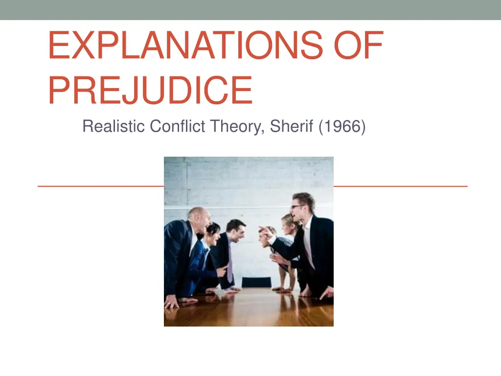 PPT - Understanding Realistic Conflict Theory in Inter-Group Relations