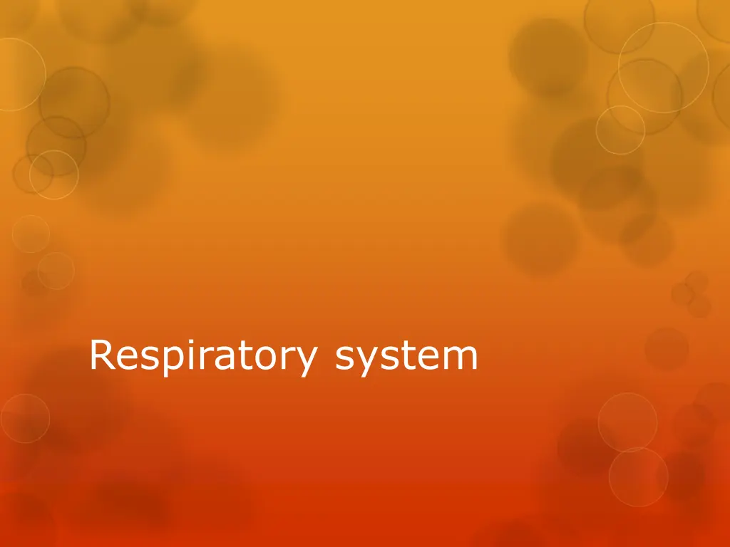 PPT - Respiratory system