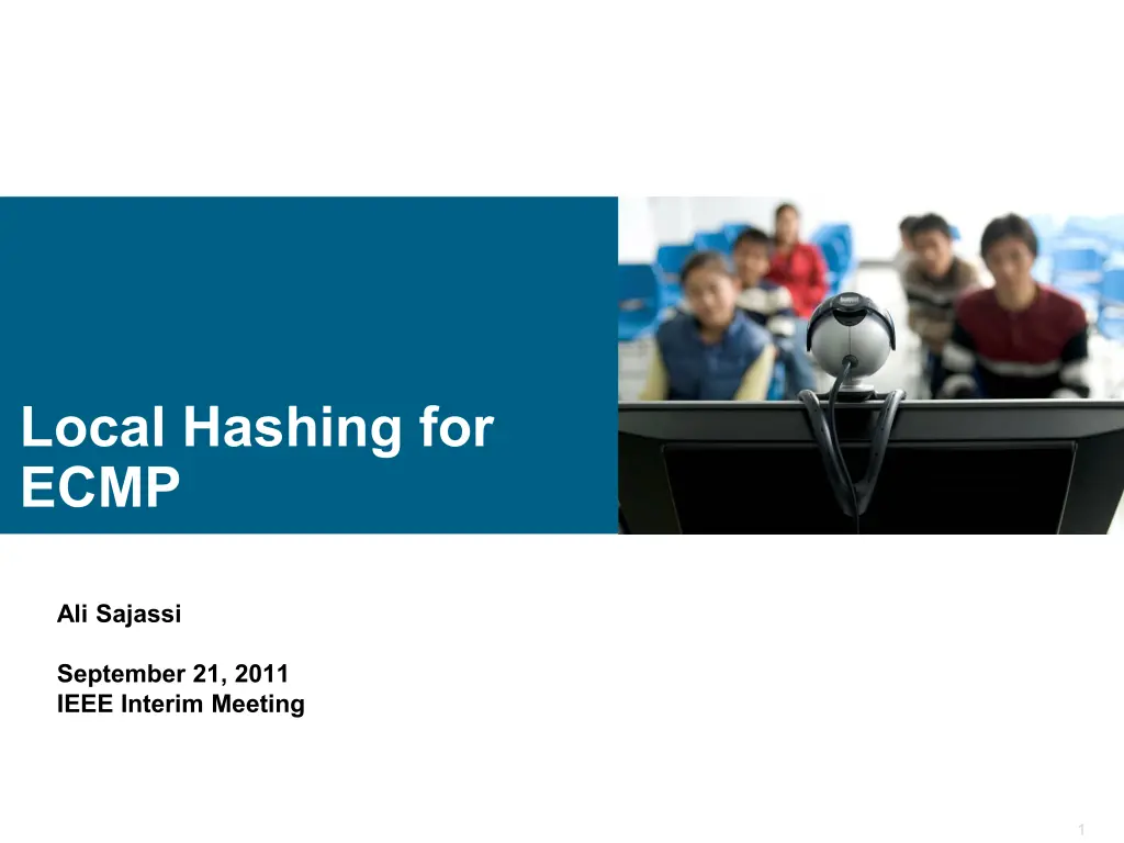 PPT - Local Hashing for ECMP